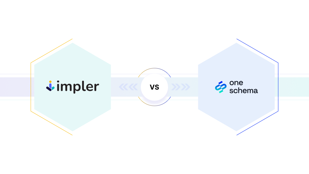 Impler Vs OneSchema - Impler.io